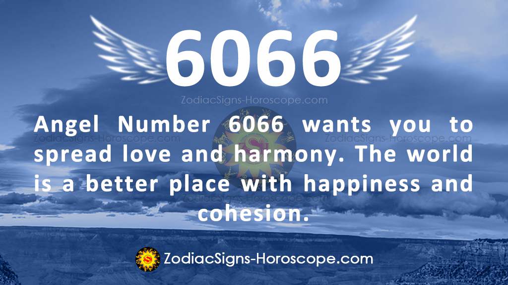 Seeing and Significance of Angel Number 6066: True Humanity