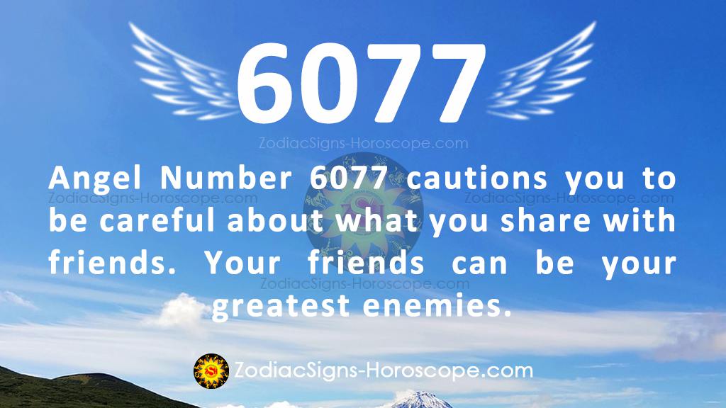 Angel Number 6077 Meaning and Essence: Beneficial Relationships
