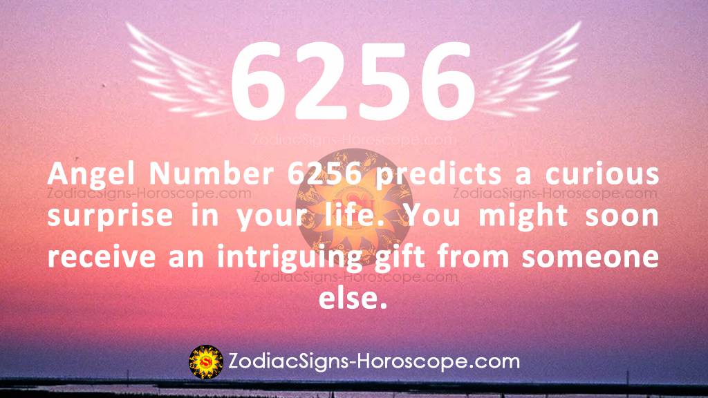 Seeing Angel Number 6256 Symbolizes An Intriguing Surprise | 6256 Twin