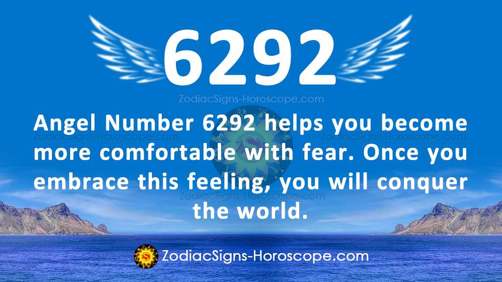 Angel Number 6292 Symbolism: It Is Okay to Feel Scared Sometimes
