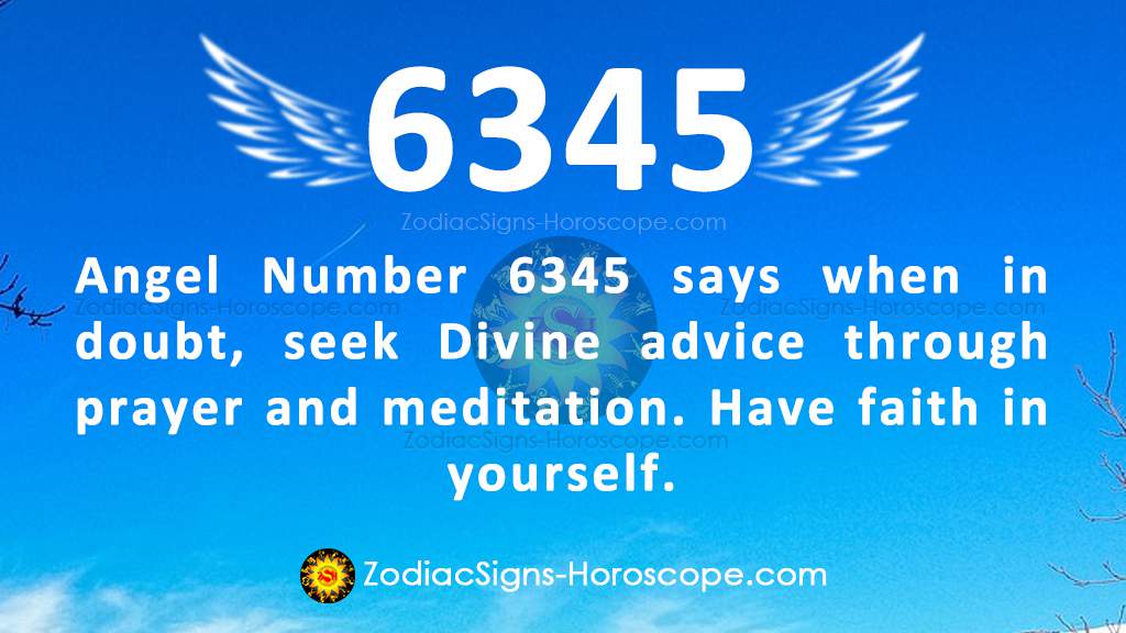 Seeing Angel Number 6345 Symbolic Influence Stands For Solid Faith