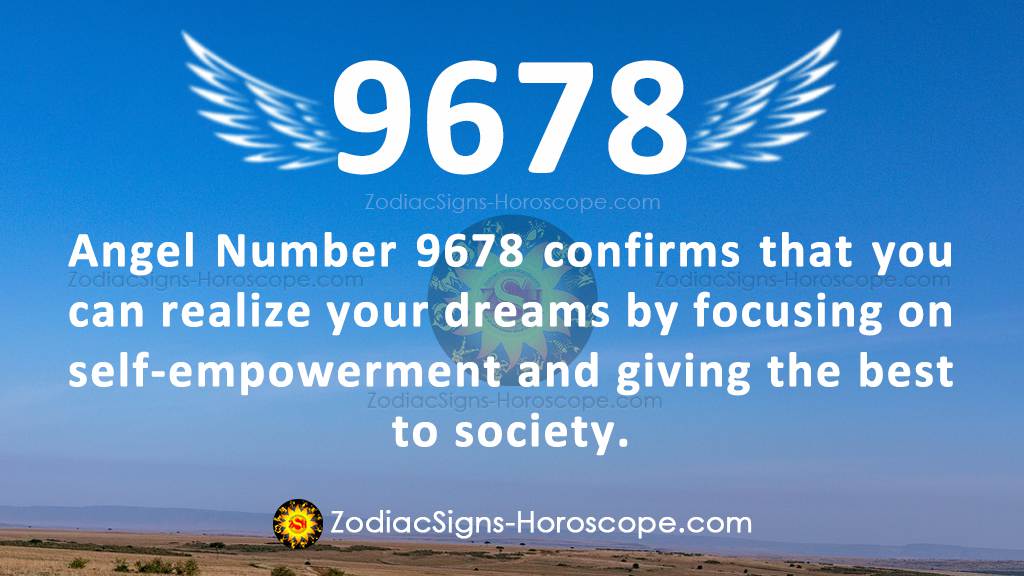 Essence of Seeing Angel Number 9678 Meaning: Focusing Ahead