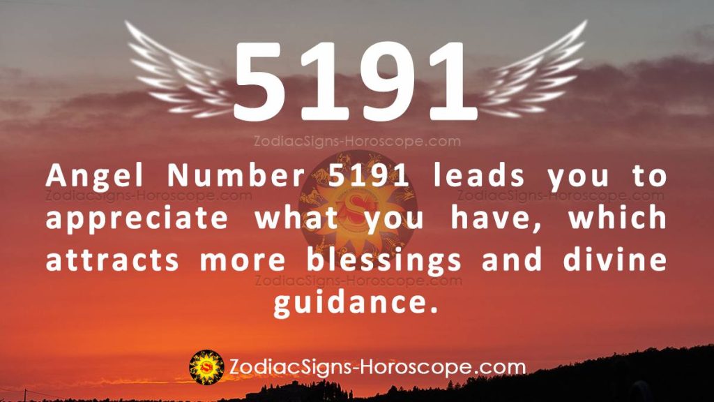 Seeing Angel Number 5191 Meaning and Essence: Thankful Soul