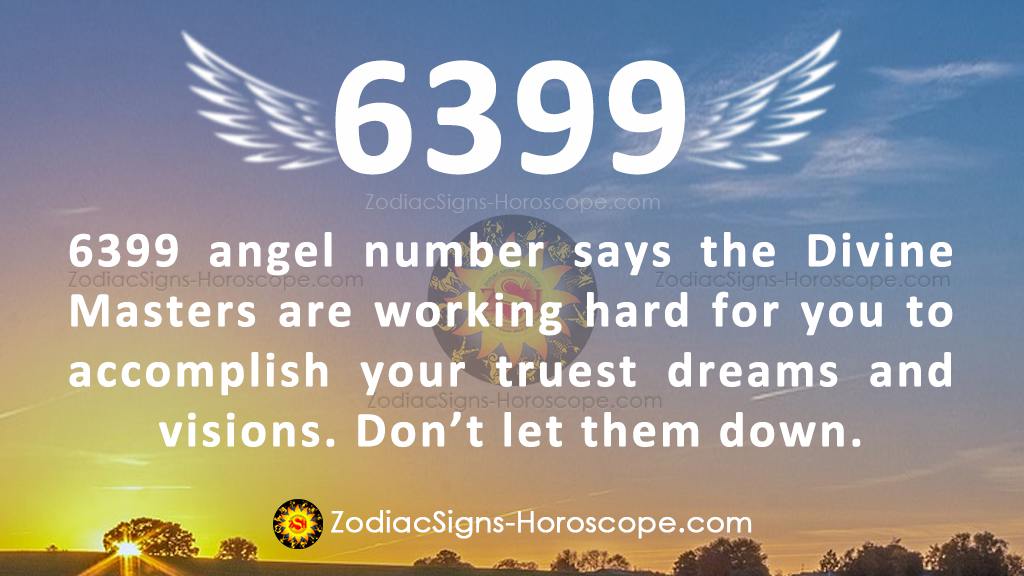 Angel Number 6399 Spiritual Significance Means Setting High Standards