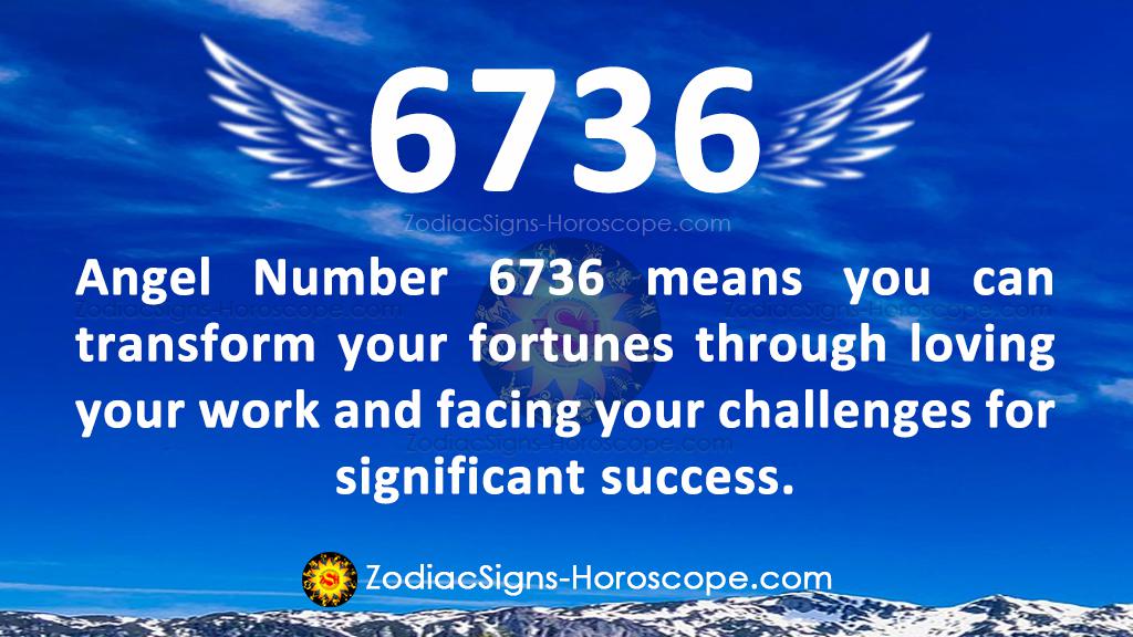 Essence of Seeing Angel Number 6736 Meaning: Love Your work