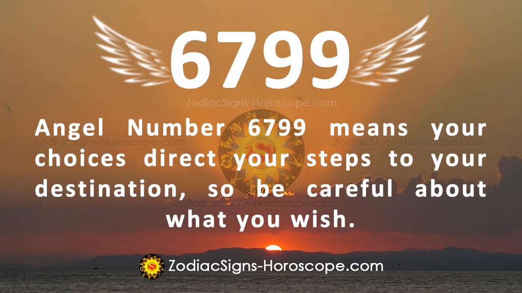 Spiritual Essence of Angel Number 6799 Meaning: Be Great, Feel Great