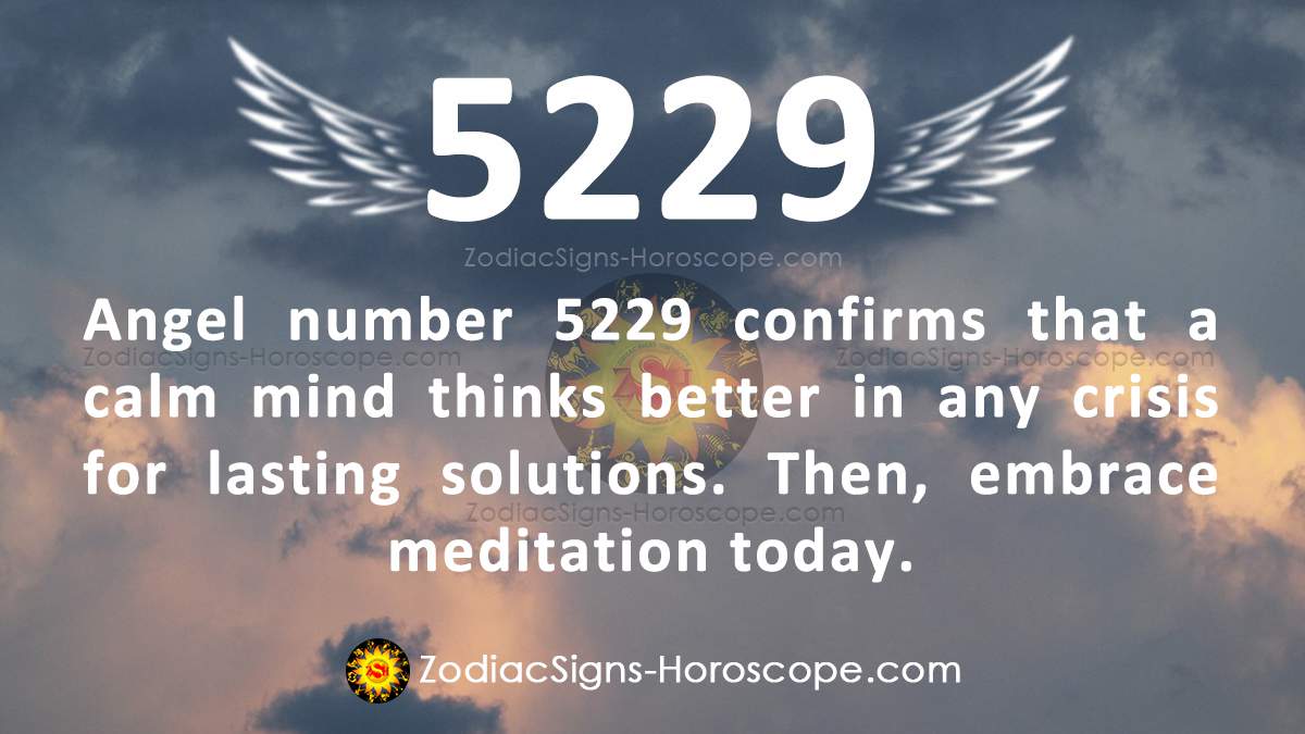Influence of Angel Number 5229 Meaning: Meditation for Health