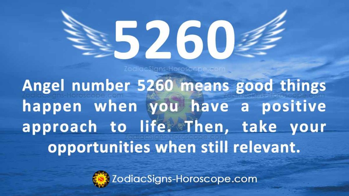 Symbolic Significance of Seeing Angel Number 5260: Enjoy Your Life