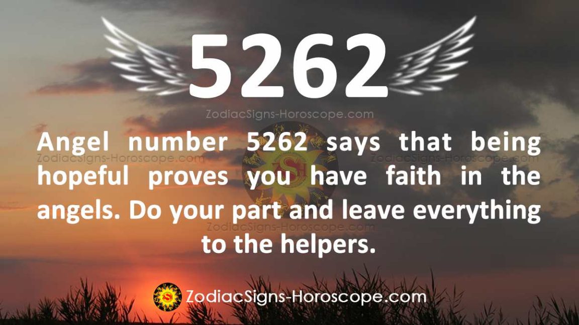 Seeing Angel Number 5262 Meaning: Hope Never Dies | 5262 Twin Flame