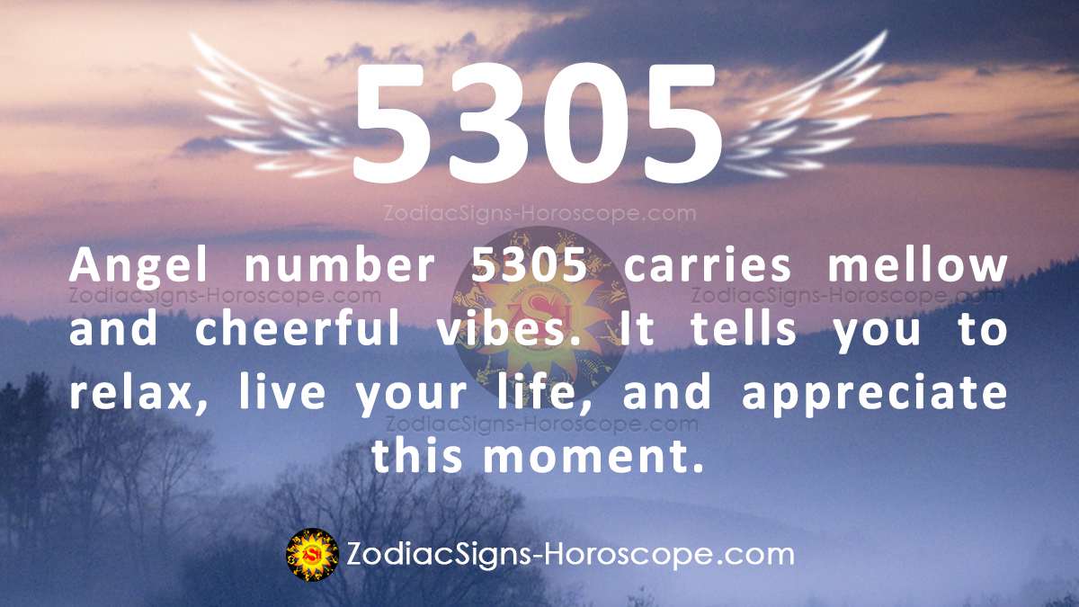 Seeing Angel Number 5305 Signifies The Beauty of This Moment
