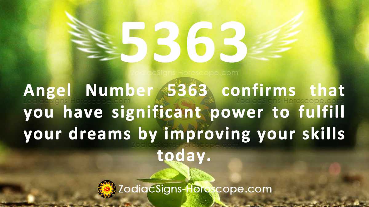 Real Angel Number 5363 Significance: Improve Your Skills | 5363 Twin