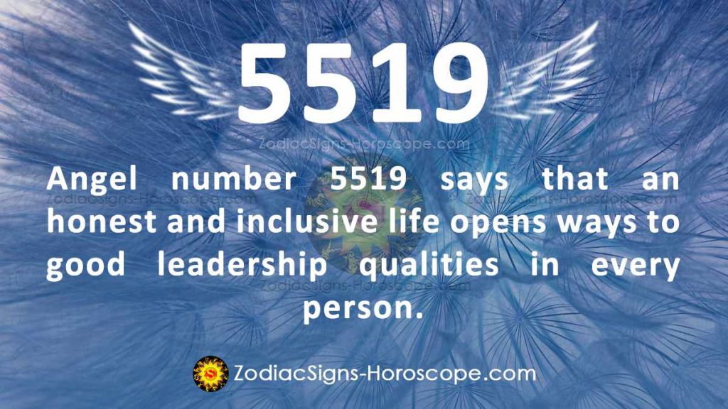 Angel Number 5519 Meaning and Significance: True Leadership