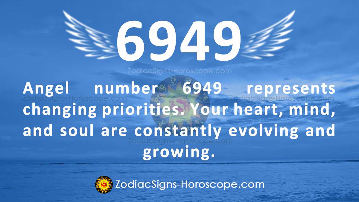 Seeing Angel Number 6949 Spiritual Symbolism: Changing Priorities