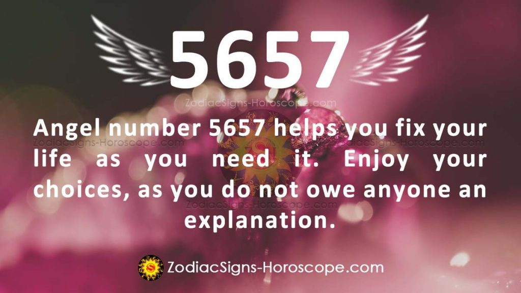 The Essence of Angel Number 5657 Meaning: Choose Your Life