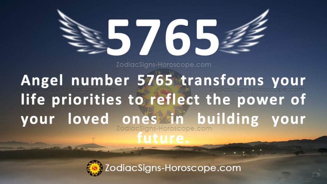 Life Significance of Seeing Angel Number 5765: Mind Your Family