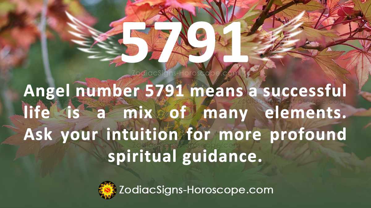 Symbolism of Angel Number 5791 Meaning: Best Life Qualities