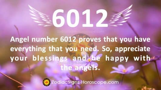 Life Essense of Angel Number 6012 Meaning: A Fulfilling Life