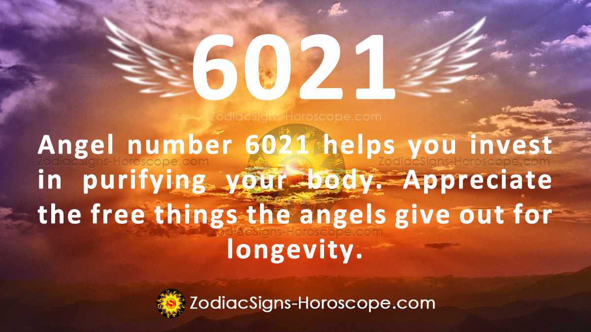 Symbolic Angel Number 6021 Meaning: Cherish Your Opportunities