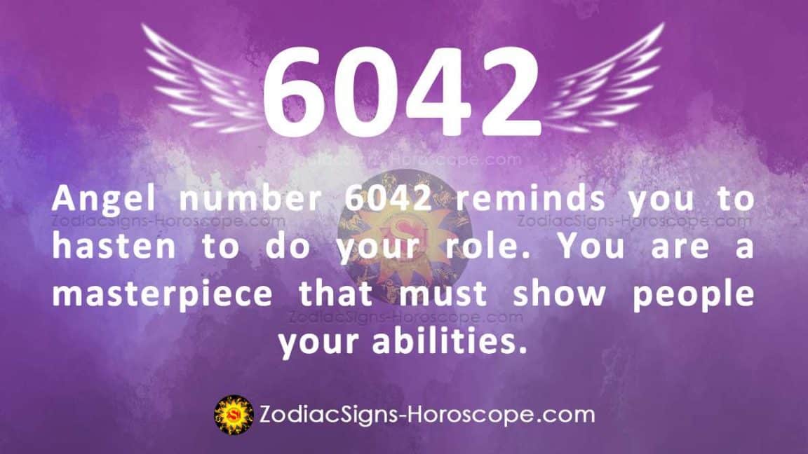 Seeing Angel Number 6042 Discreet Meaning: Life Masterpiece