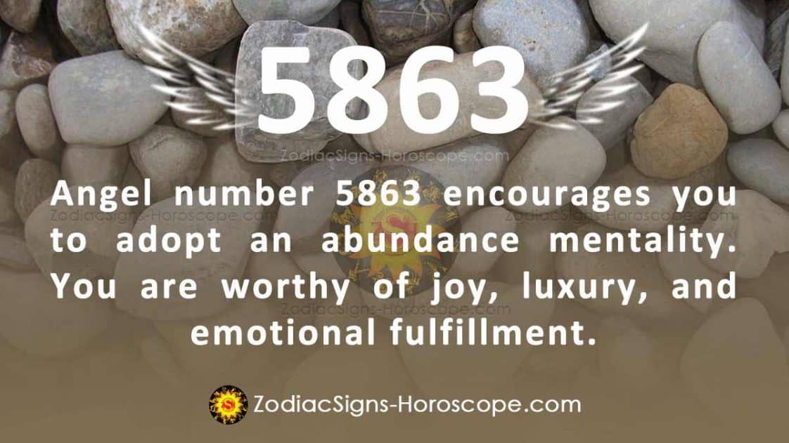 Seeing Angel Number 5863 Represents Joy and Abundance