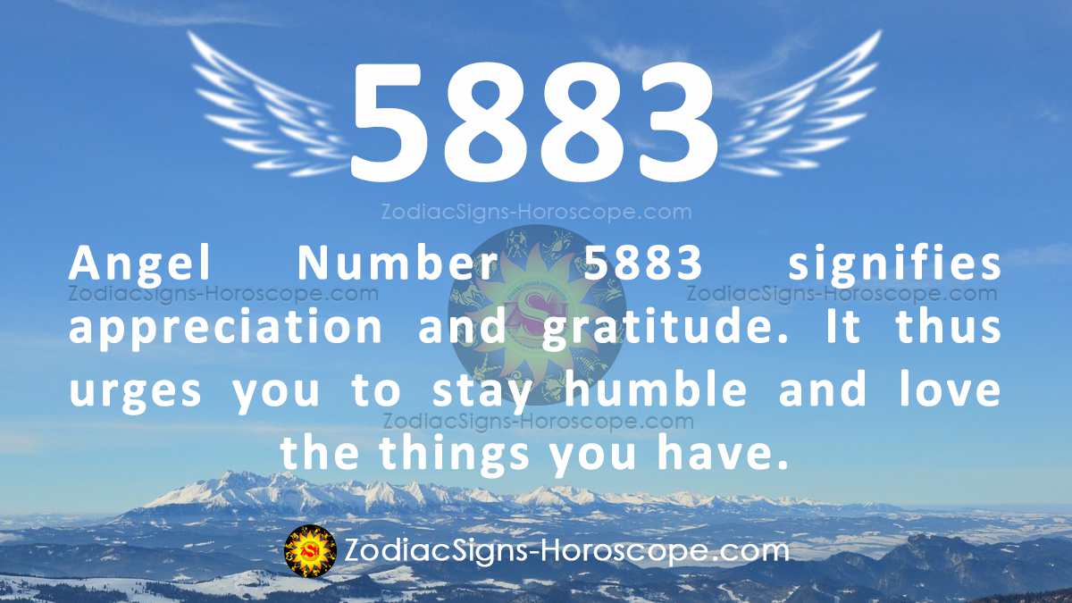 Seeing Angel Number 5883 Signifies Gratitude and Humbleness
