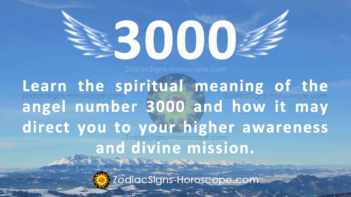 Seeing Angel Number 3000 Meaning, Significance, and Symbolism