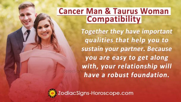 Cancer Man and Taurus Woman Compatibility in Love, and Intimacy ...