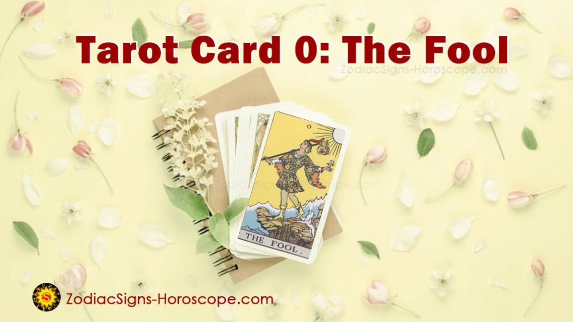 Tarot Card 0: The Fool - New Beginnings, Take a Risk Today ...
