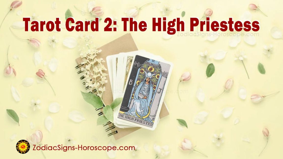 Tarot Card 2: The High Priestess - Make a Wish! - ZodiacSigns-Horoscope.com