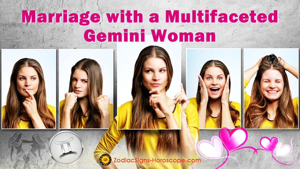 Marriage with a Multifaceted Gemini Woman and Her Personality Traits ...