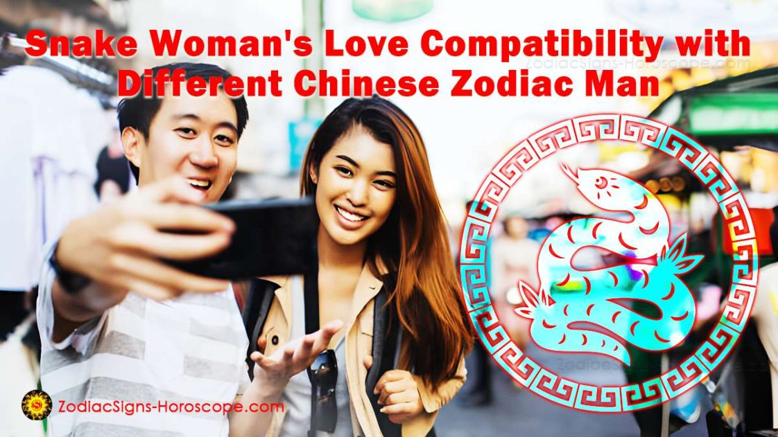 Zodiac Matches for Snake Woman with the Different Zodiac Man ...