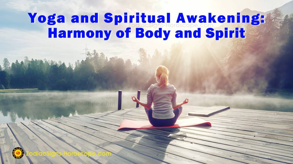 Yoga and Spiritual Awakening: Harmony of Body and Spirit - ZodiacSigns ...