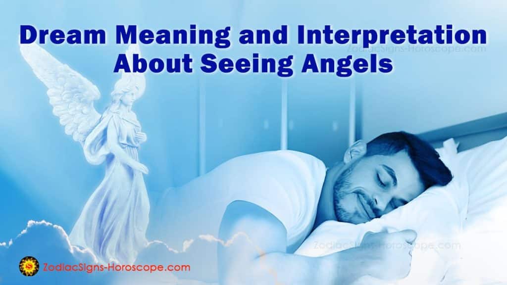 Angels Dream: Meaning and Interpretation About Seeing Angels ...