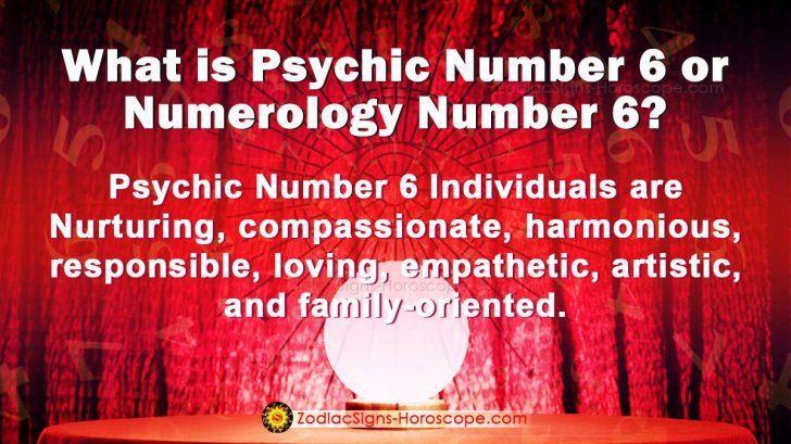 What is Psychic Number 6 or Numerology Number 6? - ZodiacSigns ...