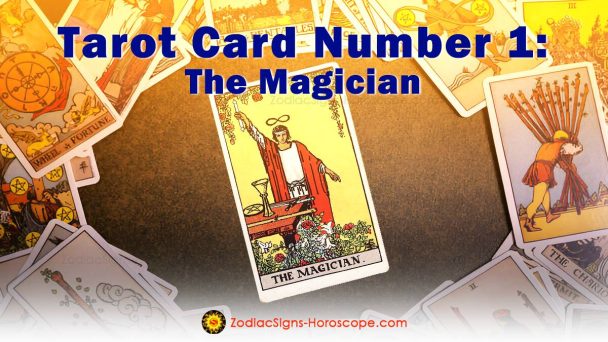 Tarot Card Number 1: The Magician Tarot Card Complete Meanings ...