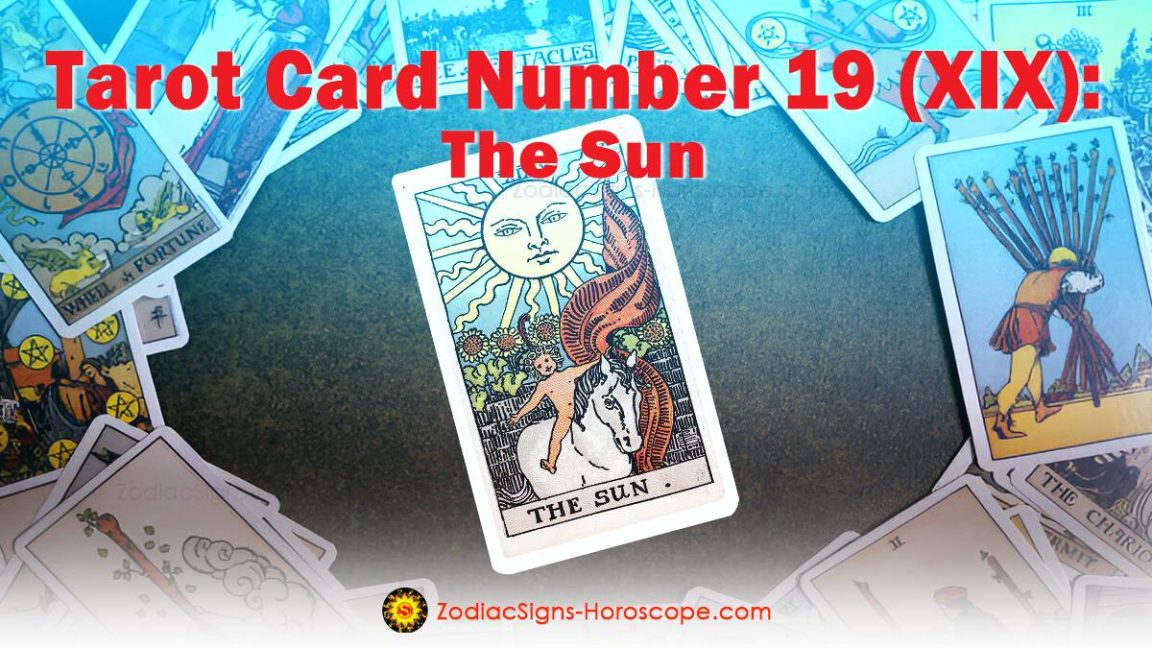Tarot Card Number 19: The Sun (XIX) Tarot Card Meanings - ZodiacSigns ...