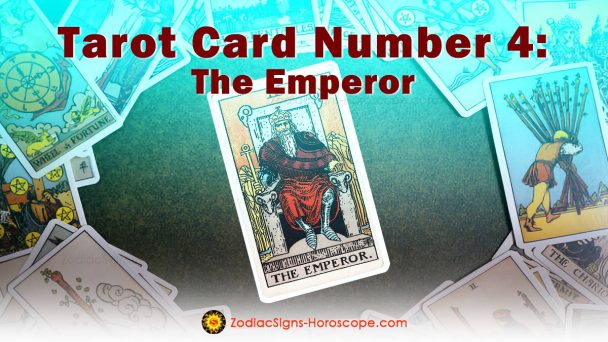 Tarot Card Number 4: The Emperor Tarot Card Meanings - ZodiacSigns ...